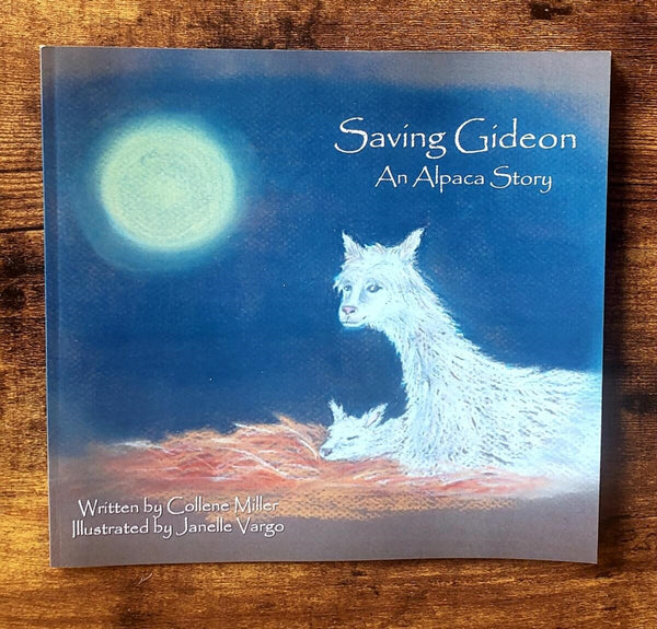 SAVING GIDEON THE ALPACA STORY BOOK – Buck Brook Alpacas